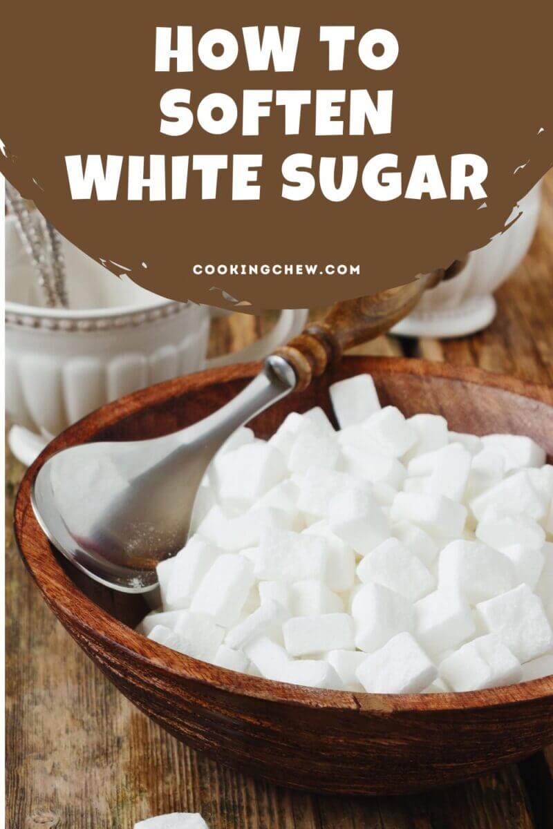 How to Soften White Sugar: The Quick and Easy Two-Way Guide