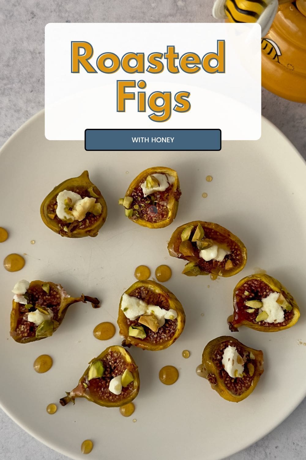 How to Make Easy and Delicious Honey-Roasted Figs