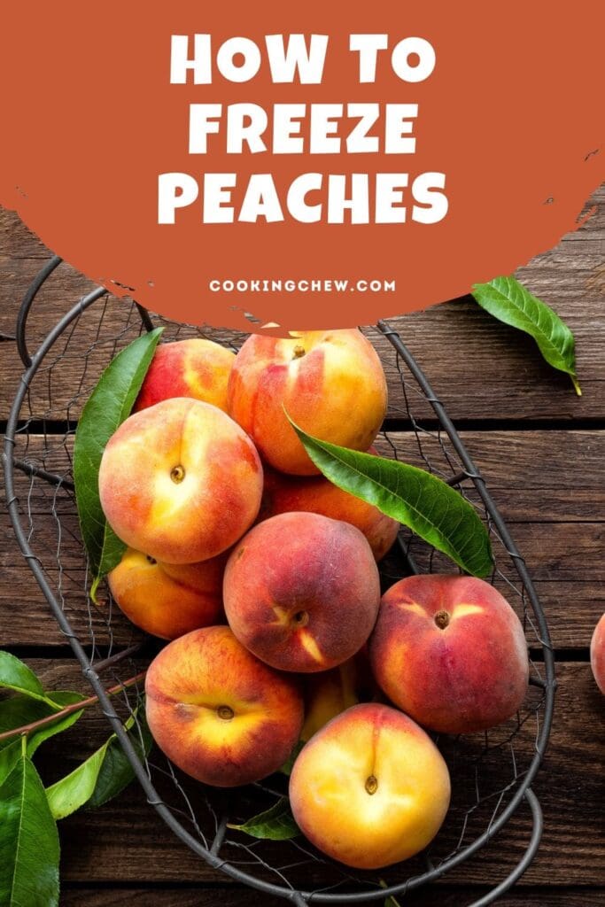 How to Freeze Peaches – The Easiest Method