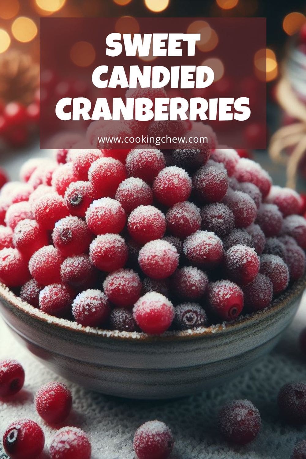 How to Make Sugar Coated Cranberries