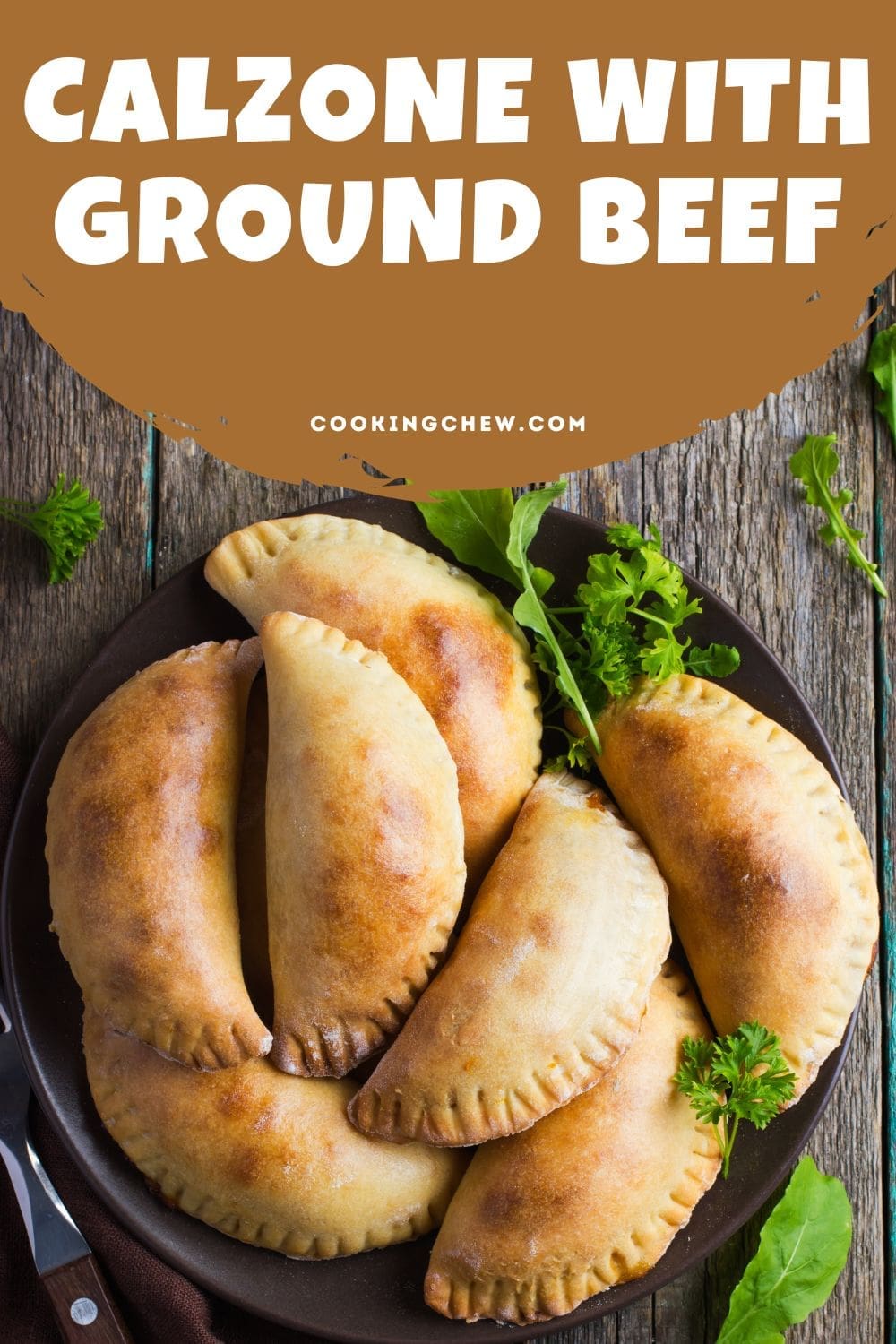 Calzone With Ground Beef And Chunky Marinara