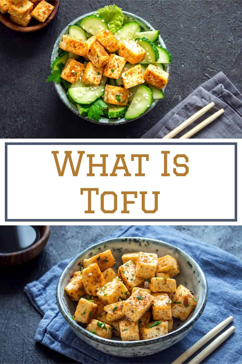 What Is Tofu – Everything You Need to Know About It