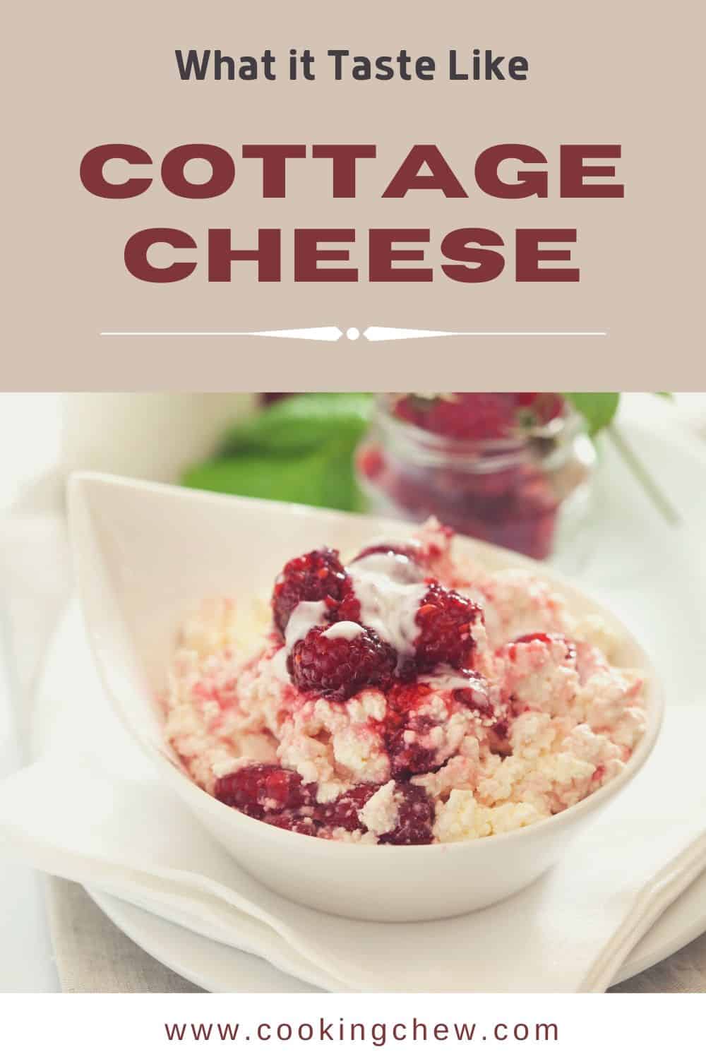 What Does Cottage Cheese Taste Like?