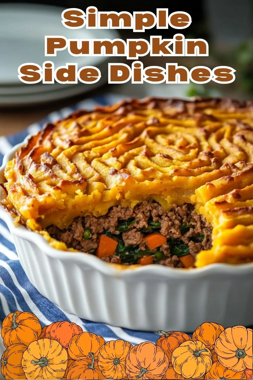 25 Savory Pumpkin Recipes That You Need To Try