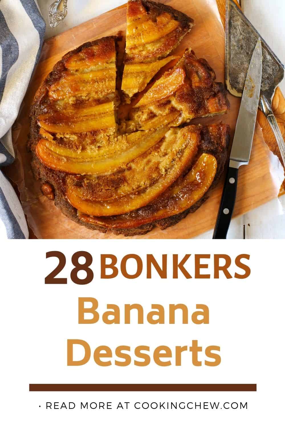 27 Bonkers Banana Desserts That We Love Right Now