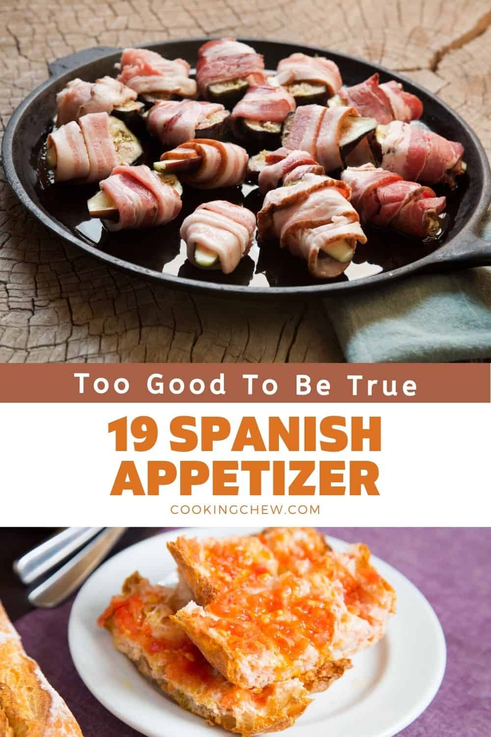 19 Spanish Appetizers That Are Too Good To Be True!