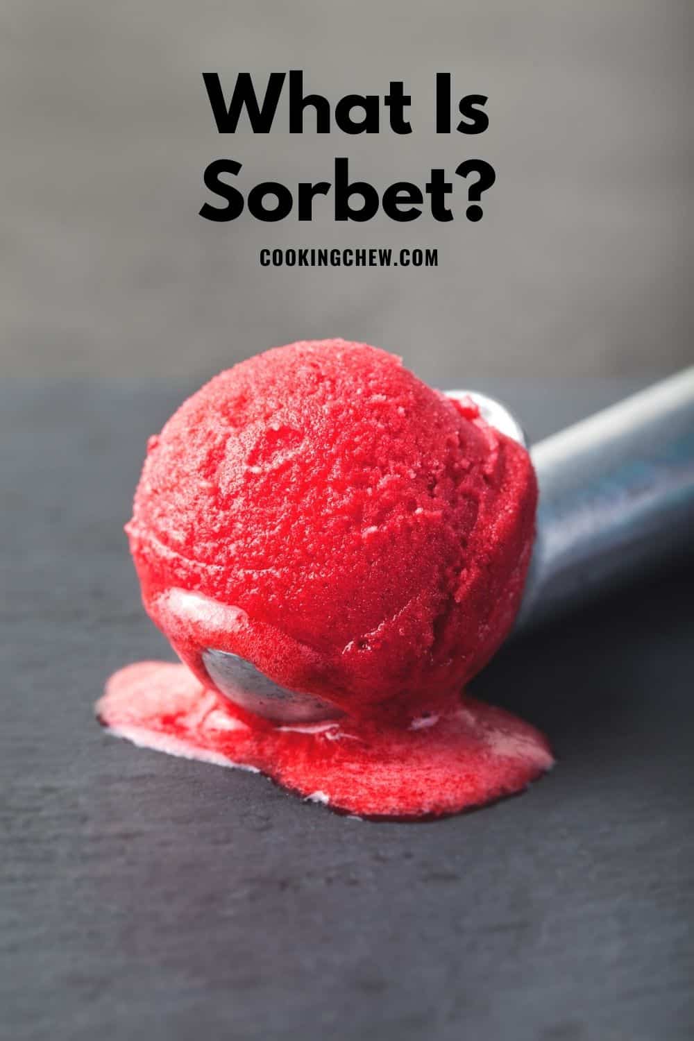 What Is Sorbet: Get To Know This Worldly Frozen Dessert!