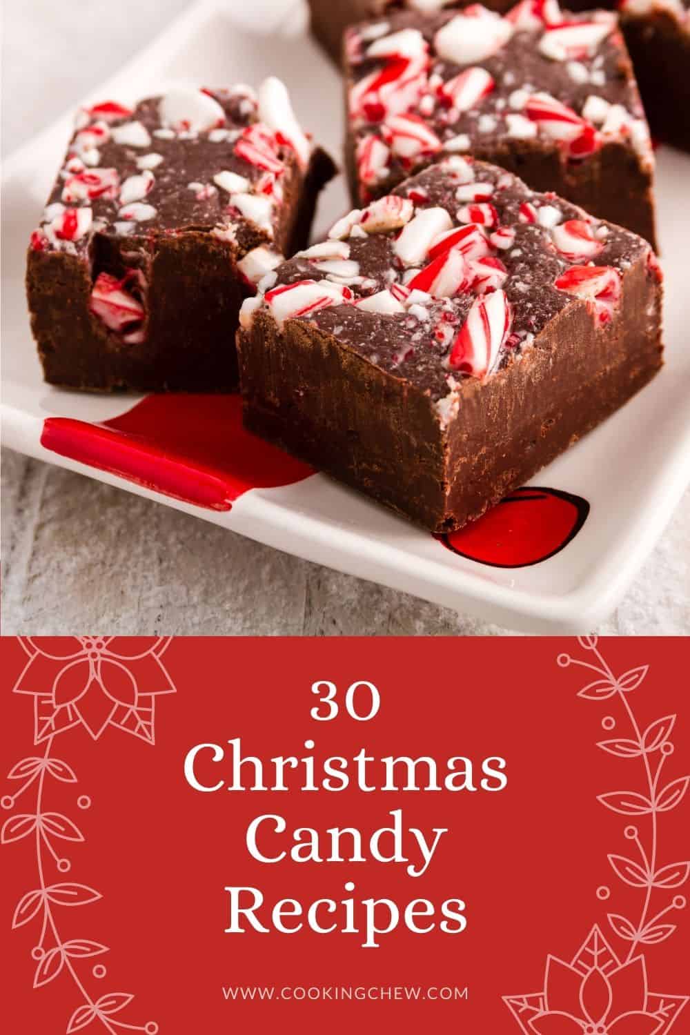 30 Christmas Candy Recipes That Are Fun And Yummy