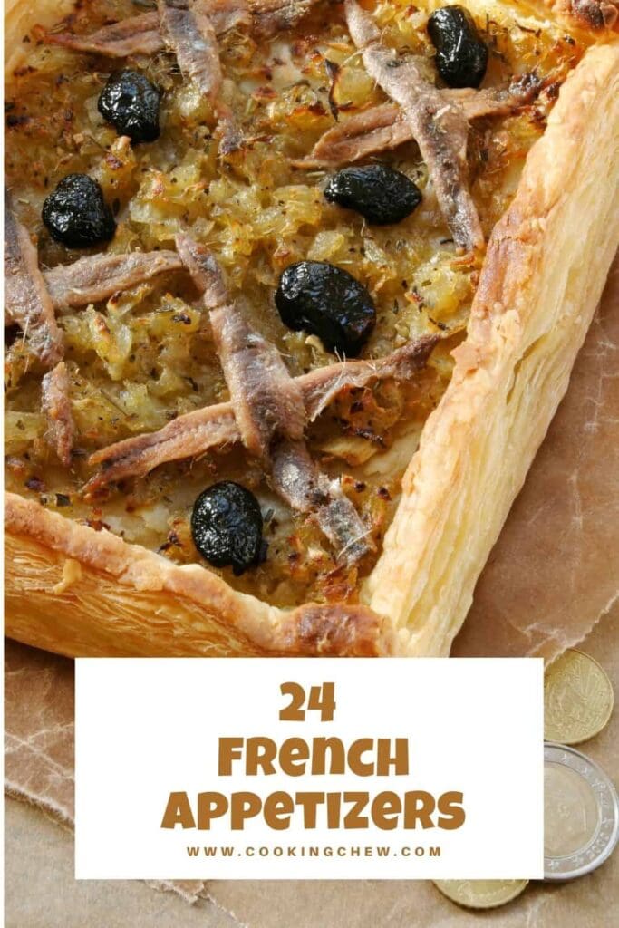 24 French Appetizers: Oui, Oui!