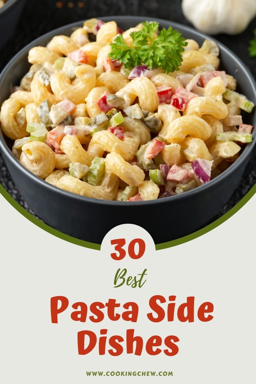 30 Best Pasta Side Dishes: From Pasta Salads To Pasta Soups🍝