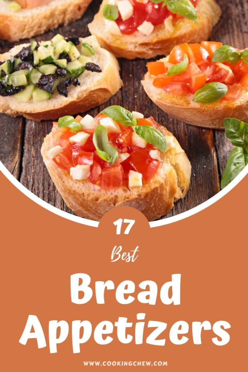 17 BEST Bread Appetizers That Everyone Will Love
