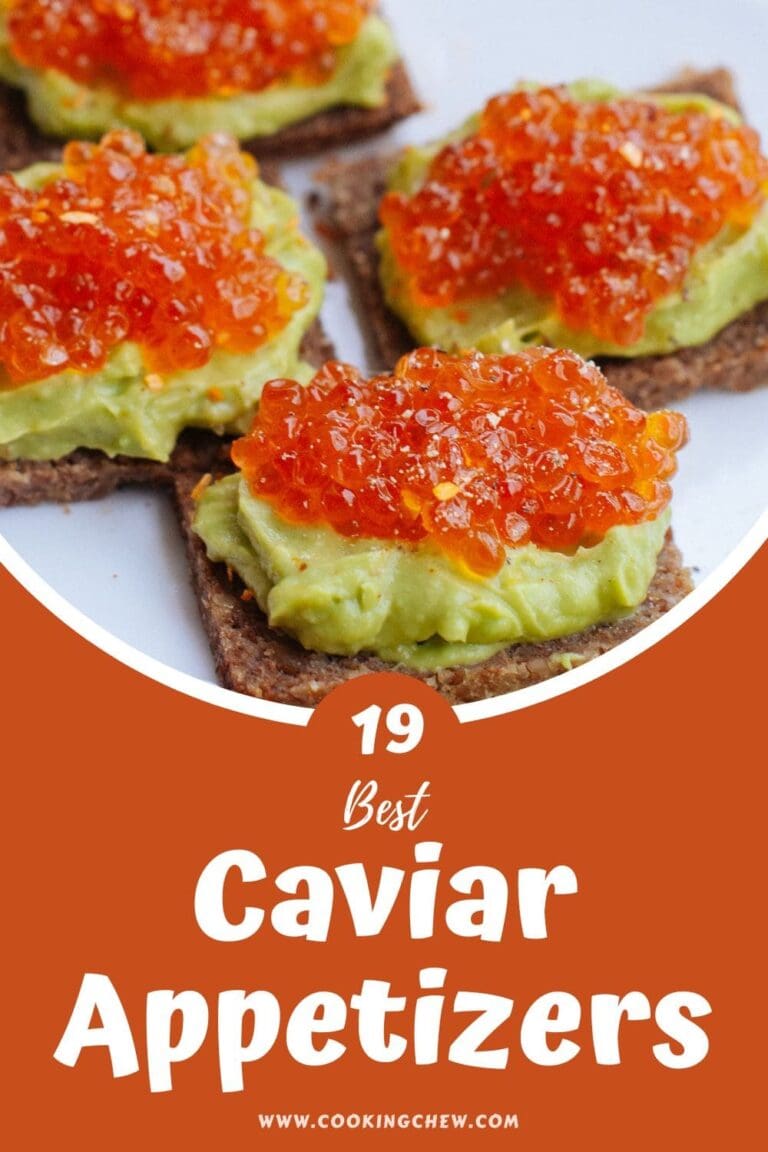 19 BEST Caviar Appetizers That Are Fit For Any Occasion! 😋