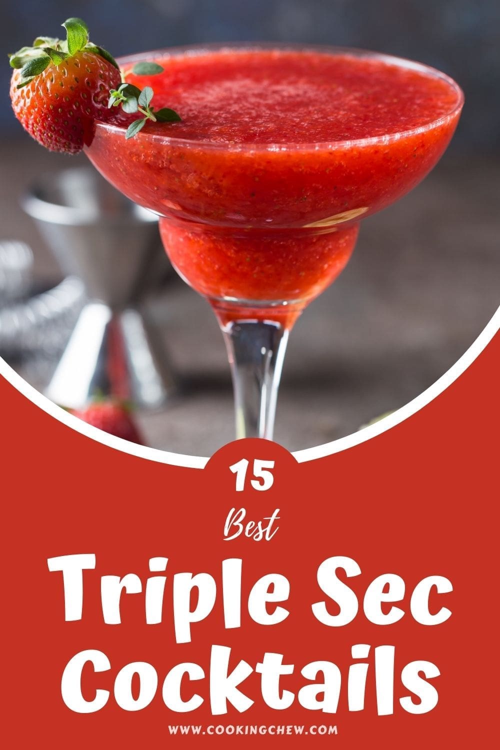 15 BEST Triple Sec Cocktails