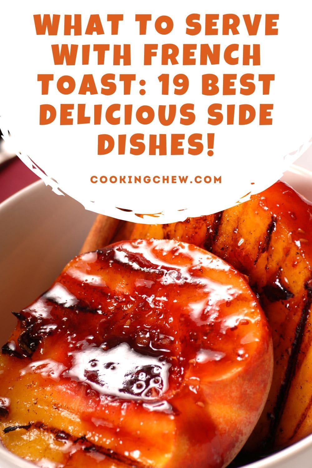 What To Serve With French Toast: 19 BEST Delicious Sides! 🍞