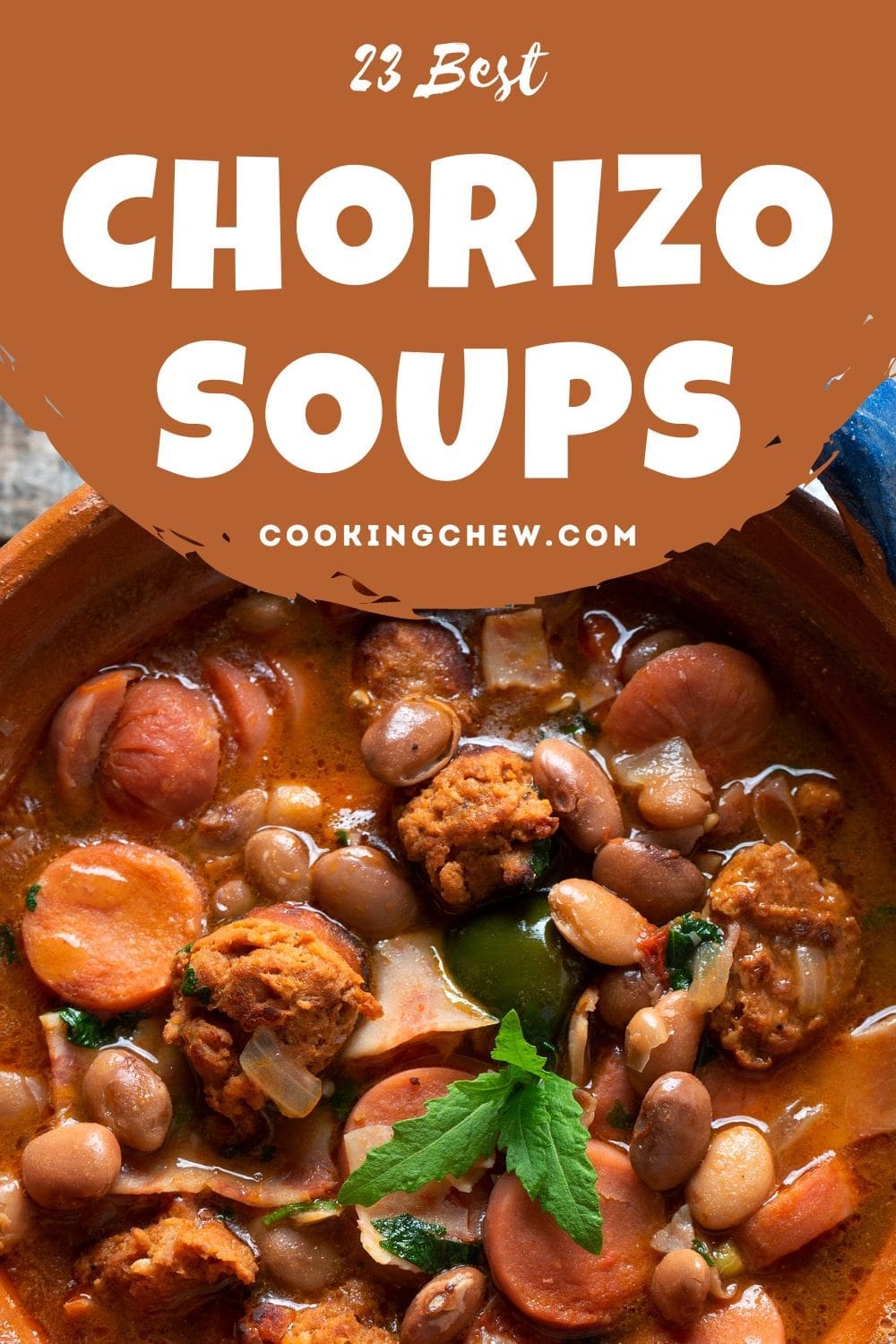 23 BEST Chorizo Soups!