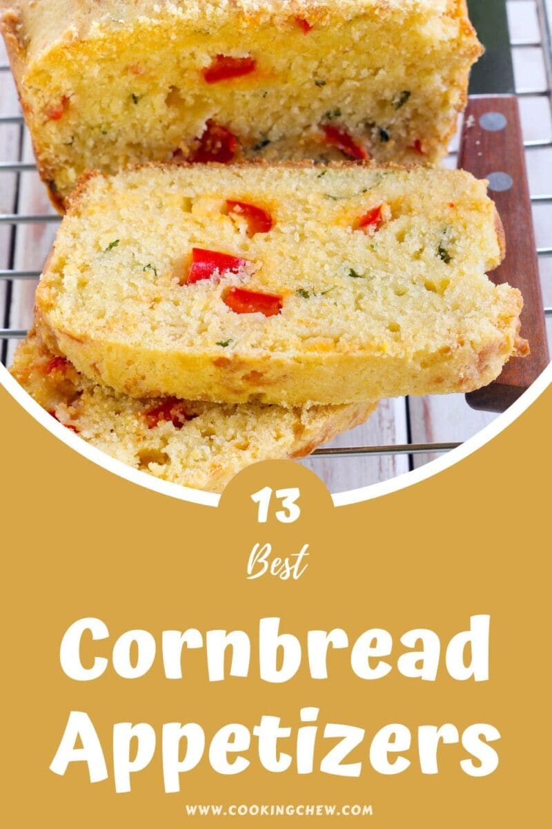 13 Easy Cornbread Appetizers