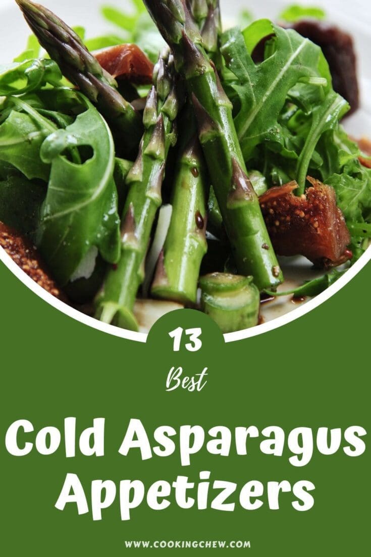 13 BEST Cold Asparagus Appetizer Ideas