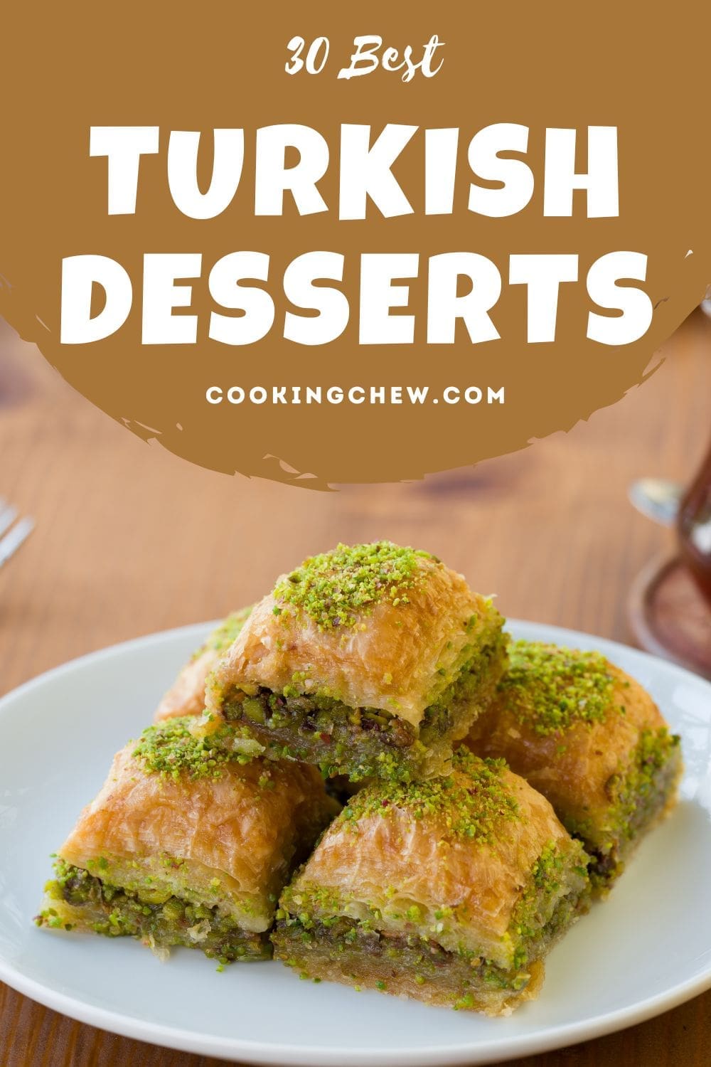 30 BEST Turkish Desserts