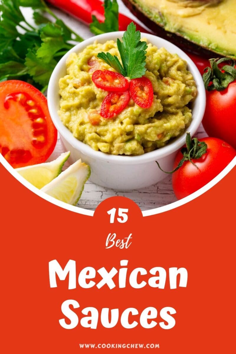 15 Best Mexican Sauces
