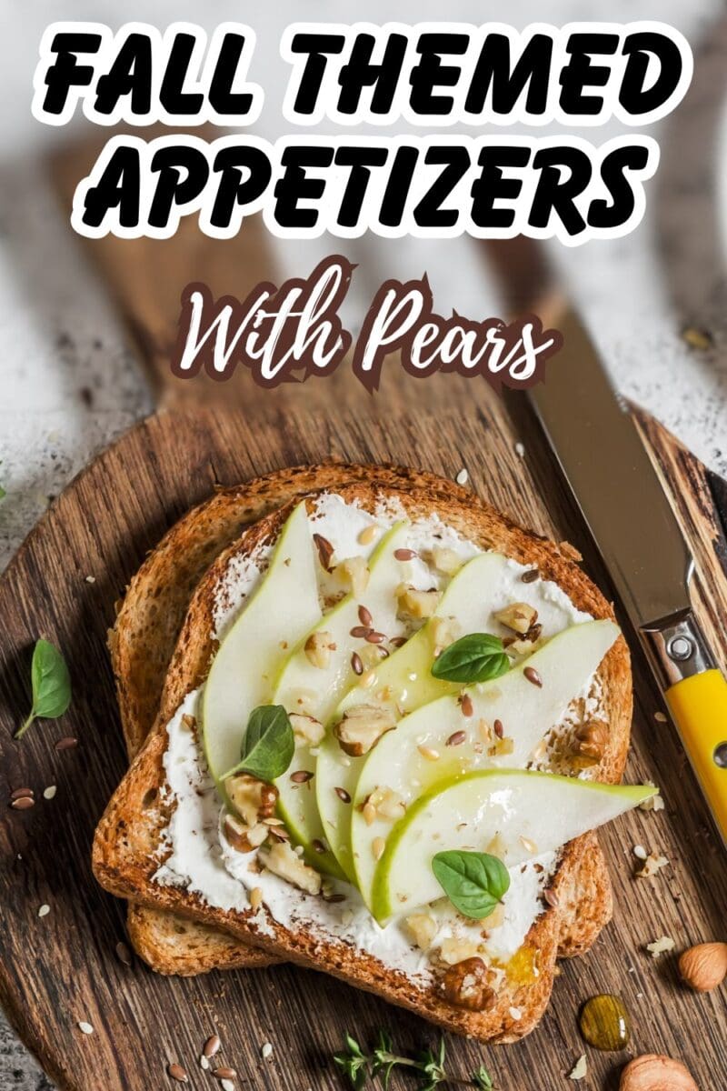 25 Easy Pear Appetizers For Any Occasion 🍐