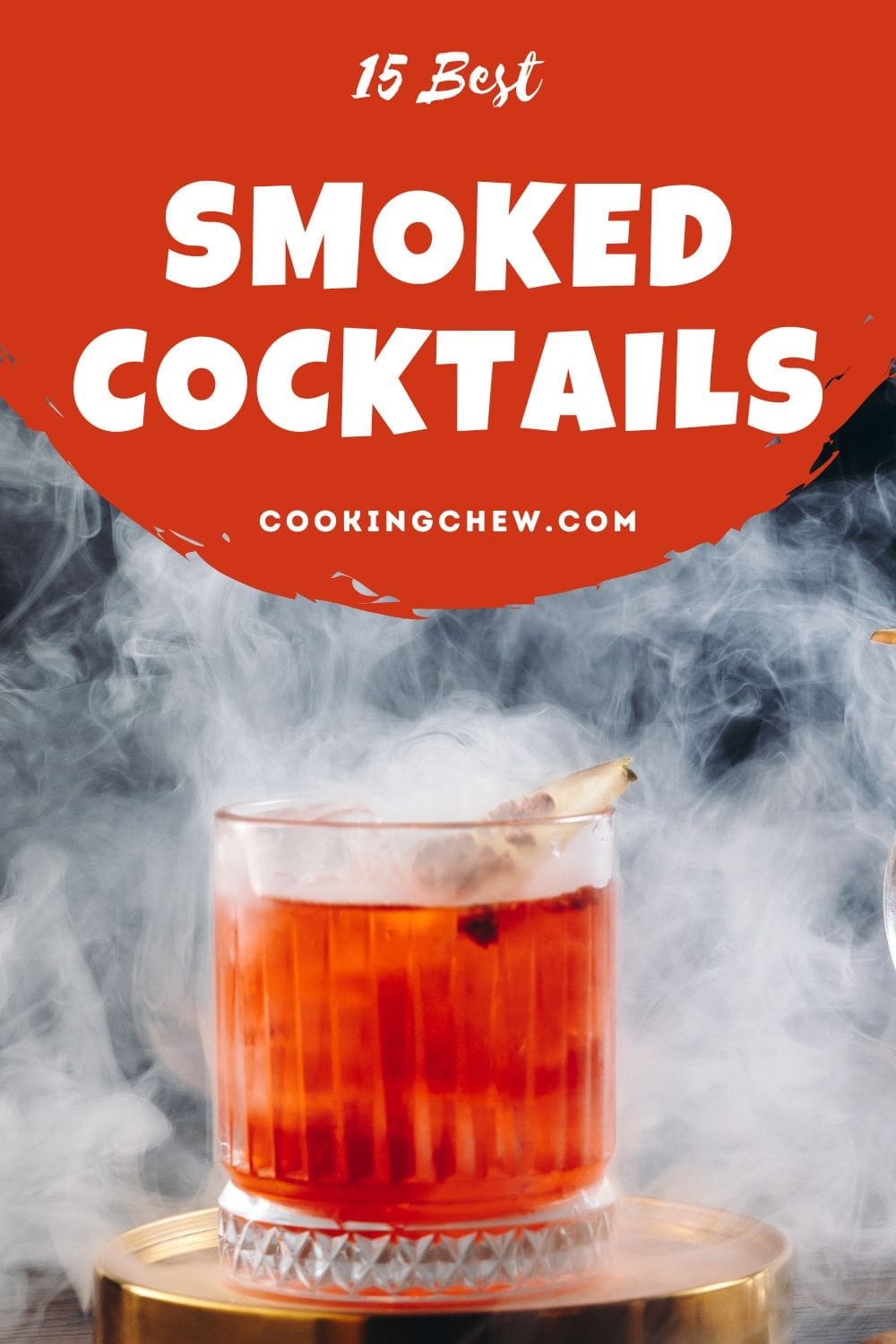 15 Best Smoked Cocktails: Fancy Mixed Drinks 🍸