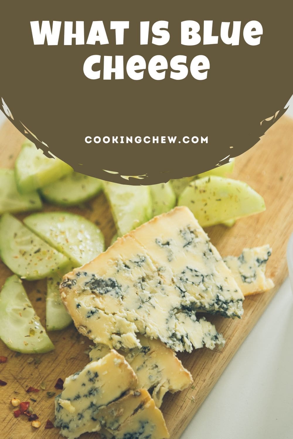 Blue Cheese? Blue Heaven! Here Is Our FAQ.