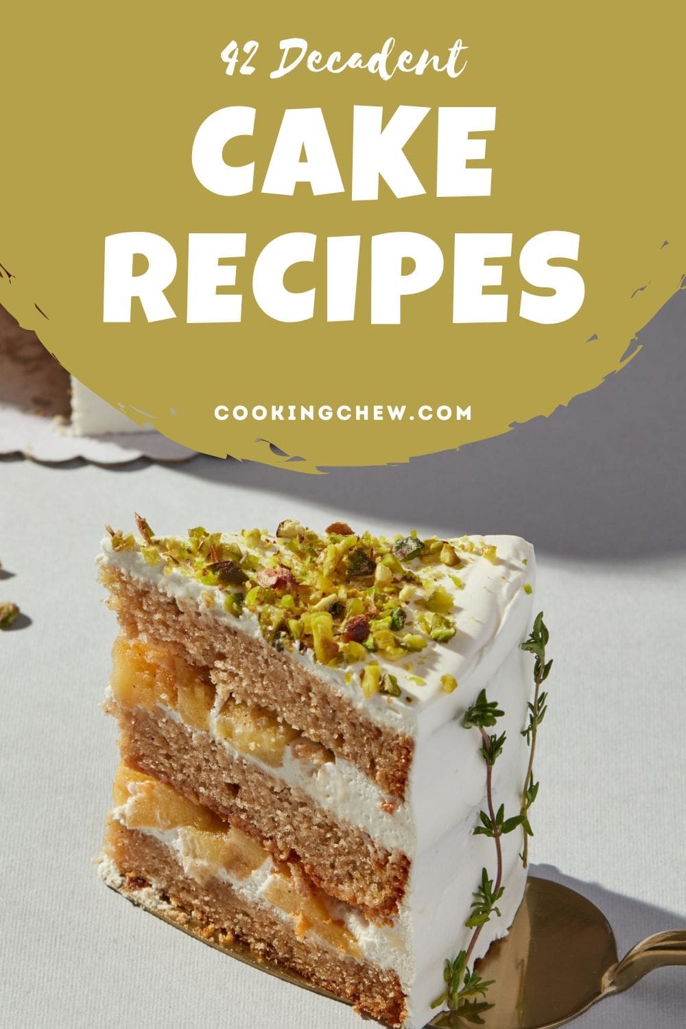 42 Decadent Cake Recipes To Get Your Sweet Fix 🎂