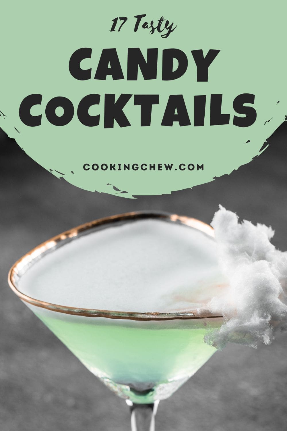 17 Tasty Candy Cocktails To Give Everyone A Sugar Rush 🍭🍸