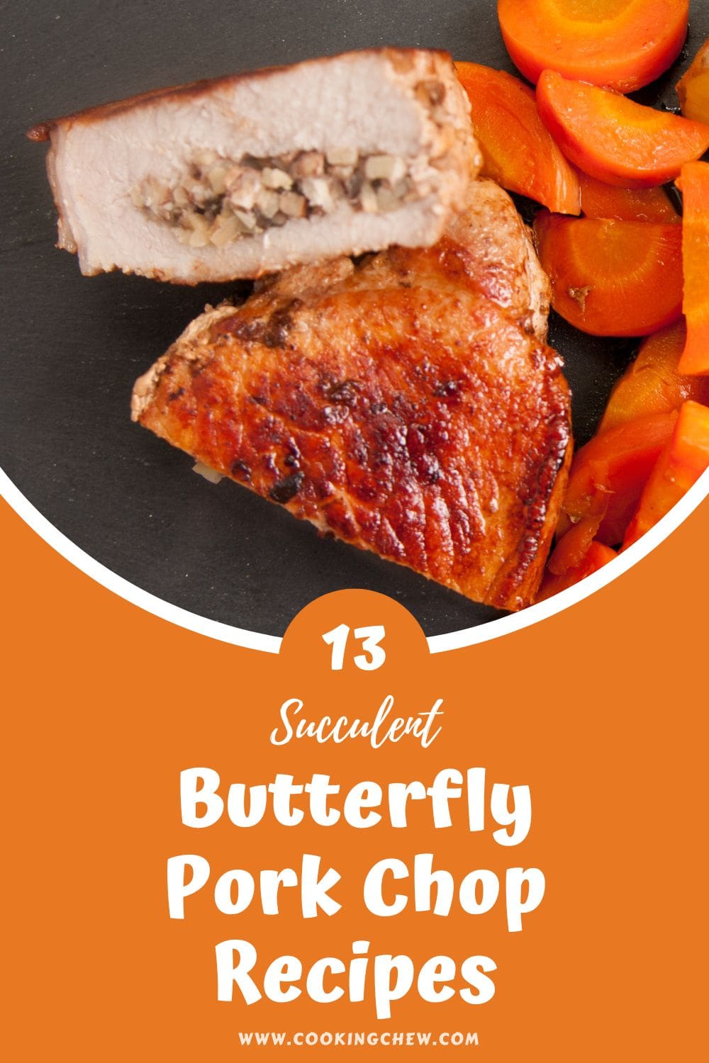 13 Butterfly Pork Chop Recipes (Succulent Meal Ideas)