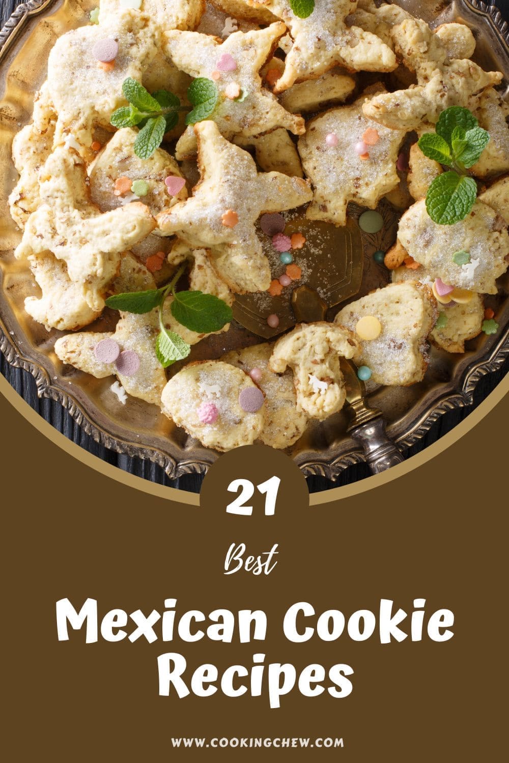 21 Best Mexican Cookie Recipes: Melt-In-Your-Mouth Sweets!