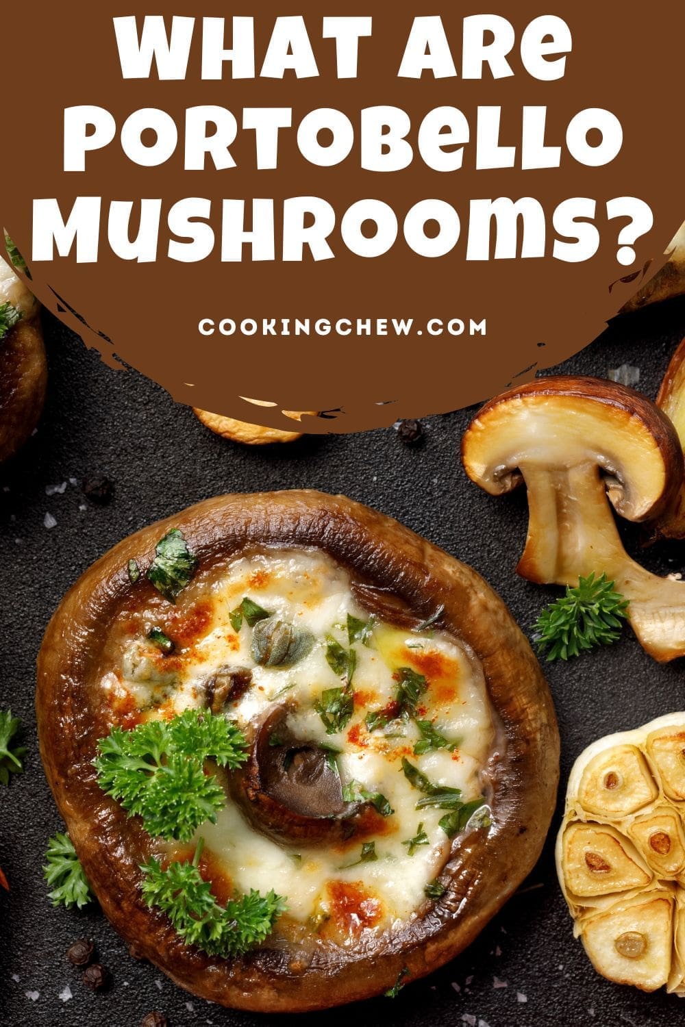 What Are Portobello Mushrooms?
