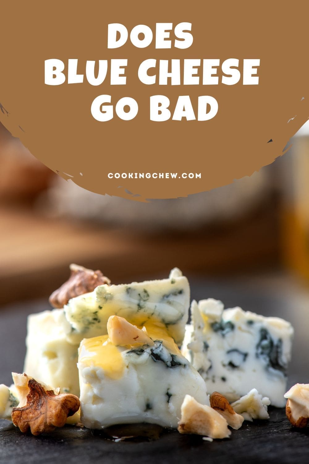 Does Blue Cheese Go Bad?