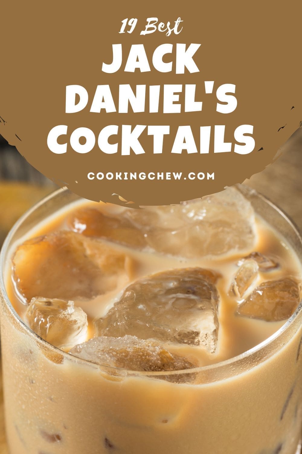 19 Best Jack Daniel's Cocktails 🍸