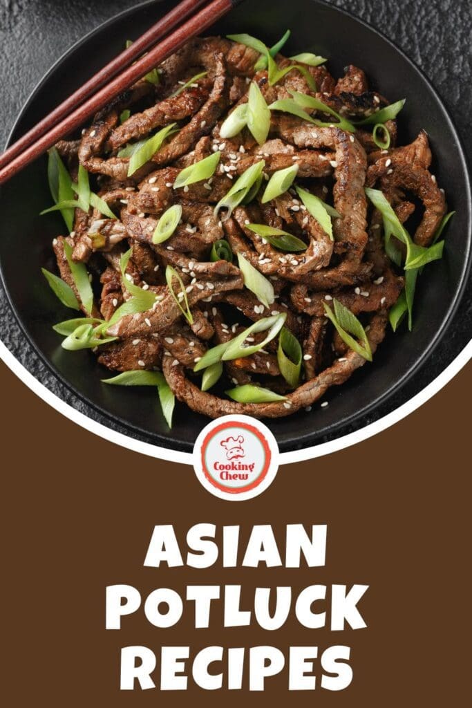 11 Best Asian Potluck Recipes (From Appetizers To Desserts!)