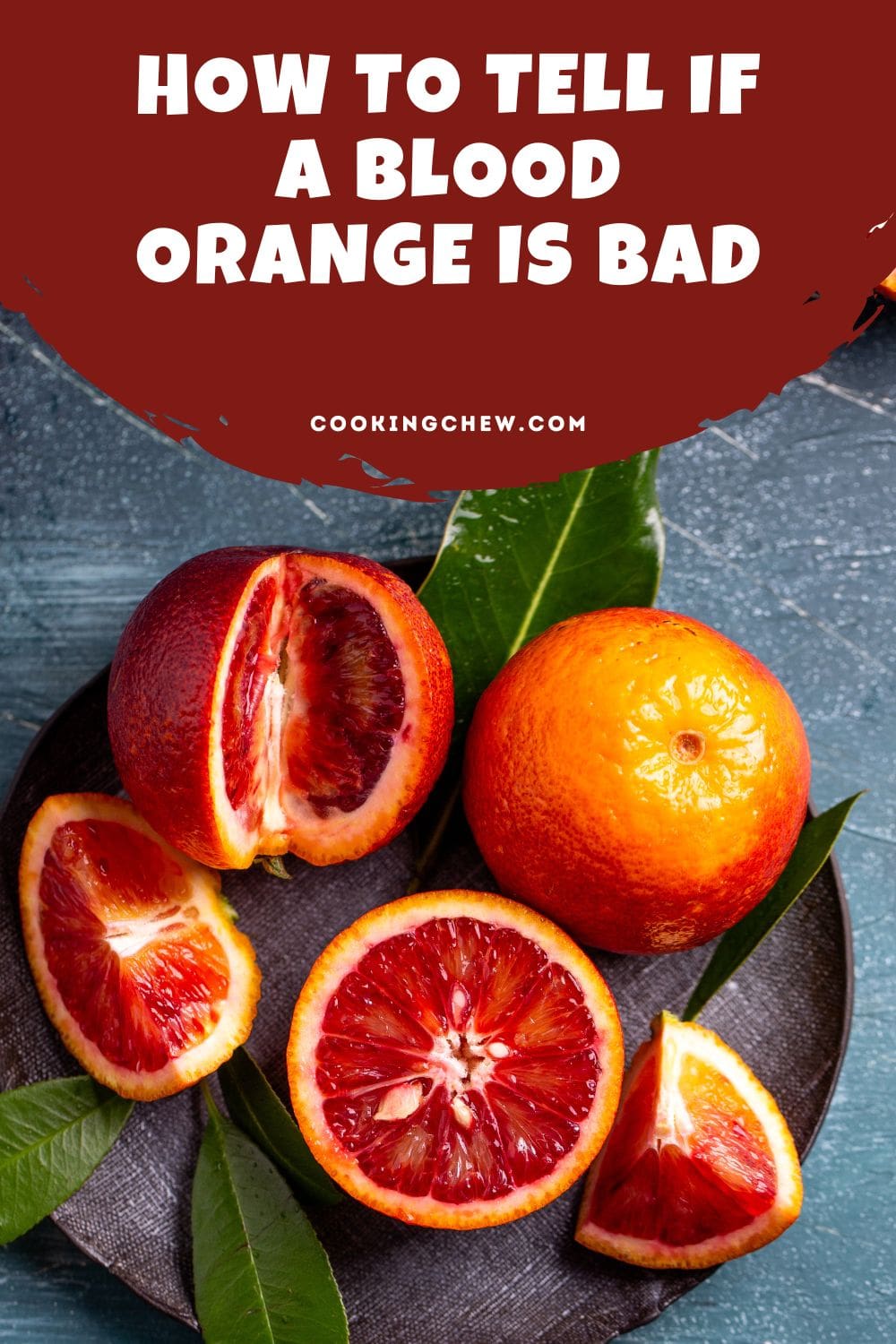 How To Tell If A Blood Orange Is Bad