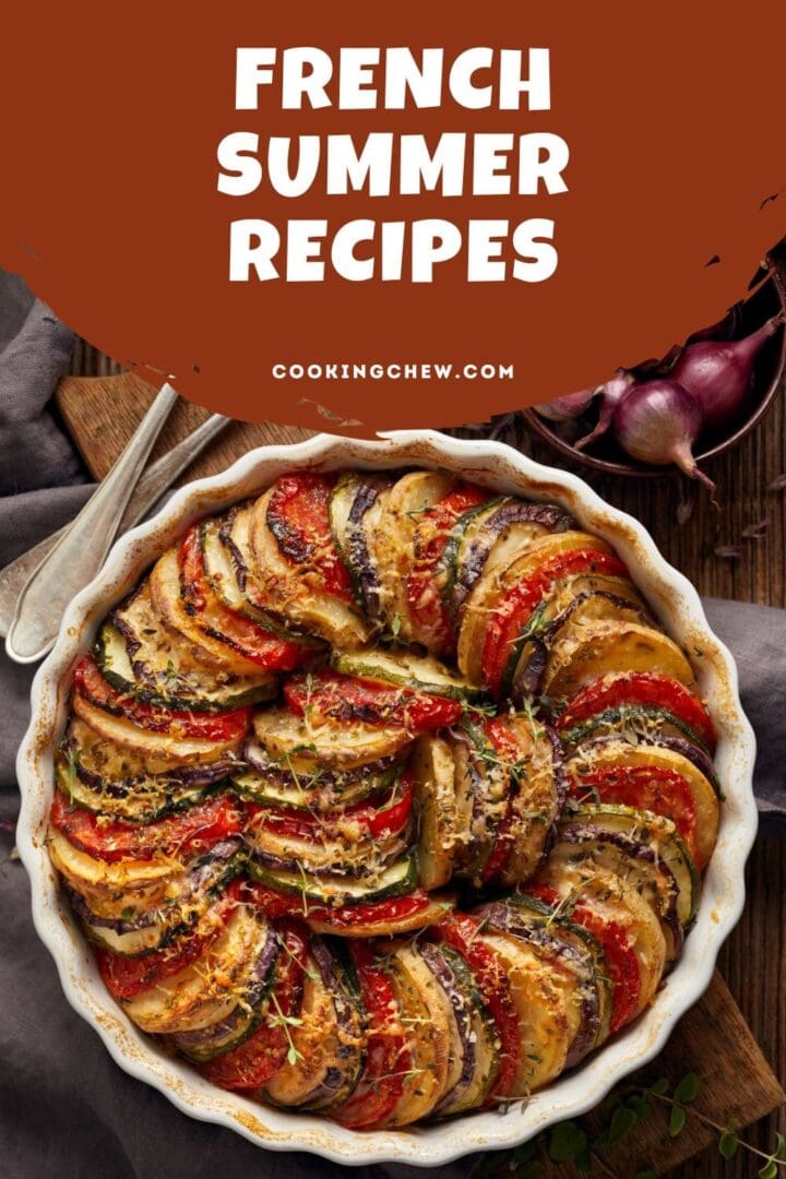 30 Easy & Delicious French Summer Recipes