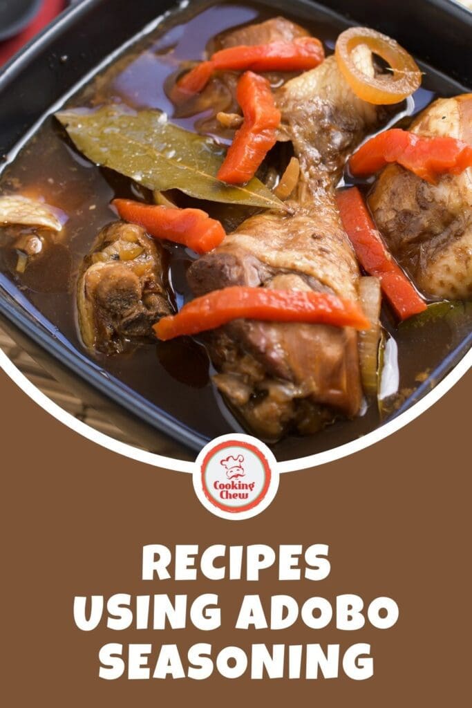 13 Best Recipes Using Adobo Seasoning