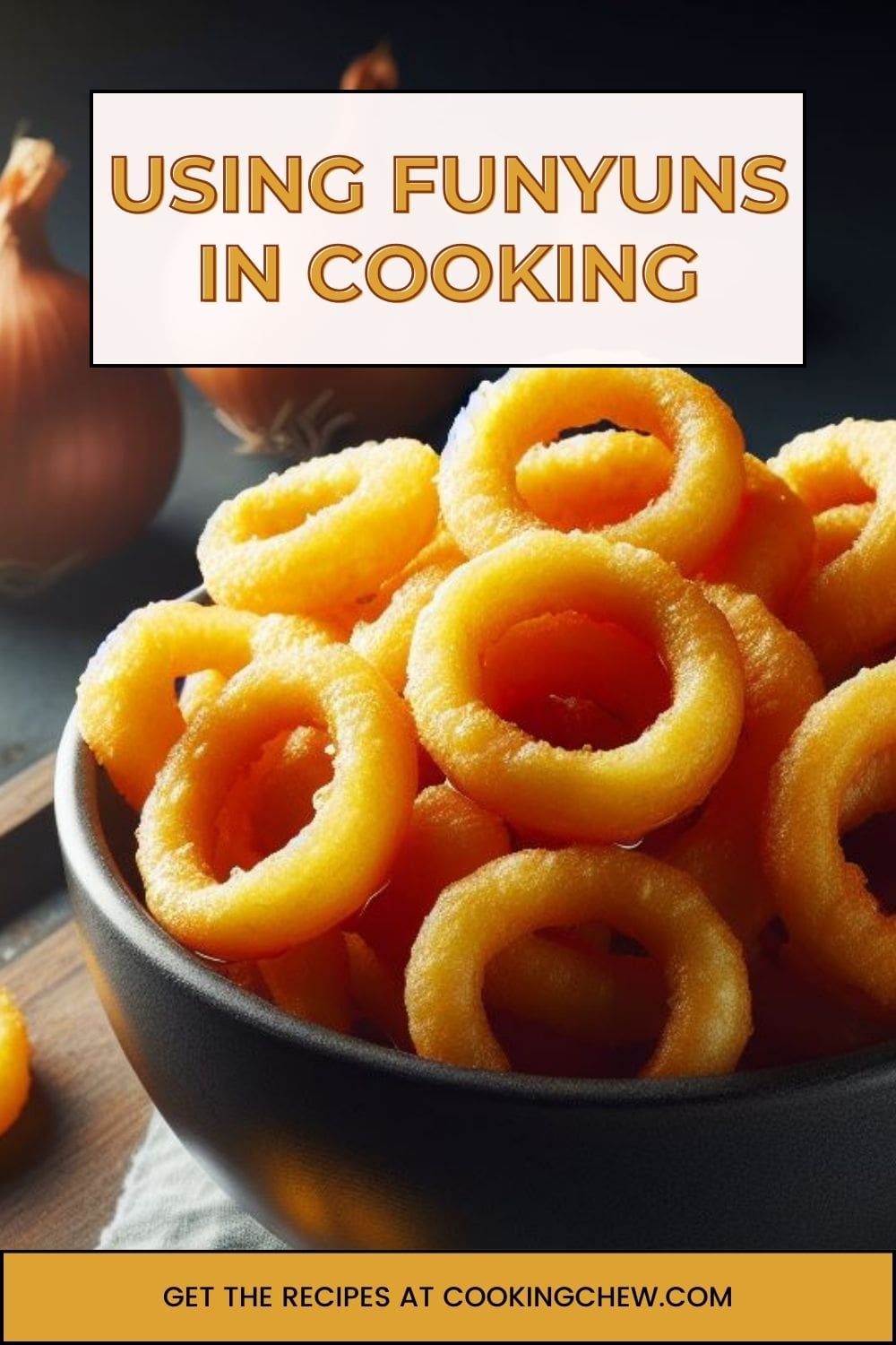 Beyond the Bag: 6 Ingenious Ways to Sprinkle Funyuns Magic in Your Kitchen